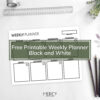 Black and White Weekly Planner Printable Free • Mercy Digital Designs