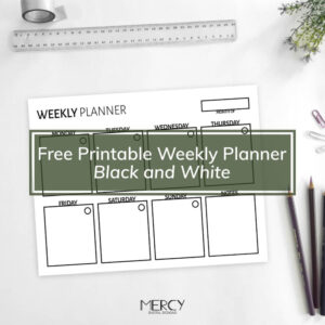Black and White Weekly Planner Printable Free • Mercy Digital Designs