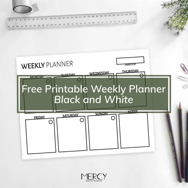 Black and White Weekly Planner Printable Free • Mercy Digital Designs